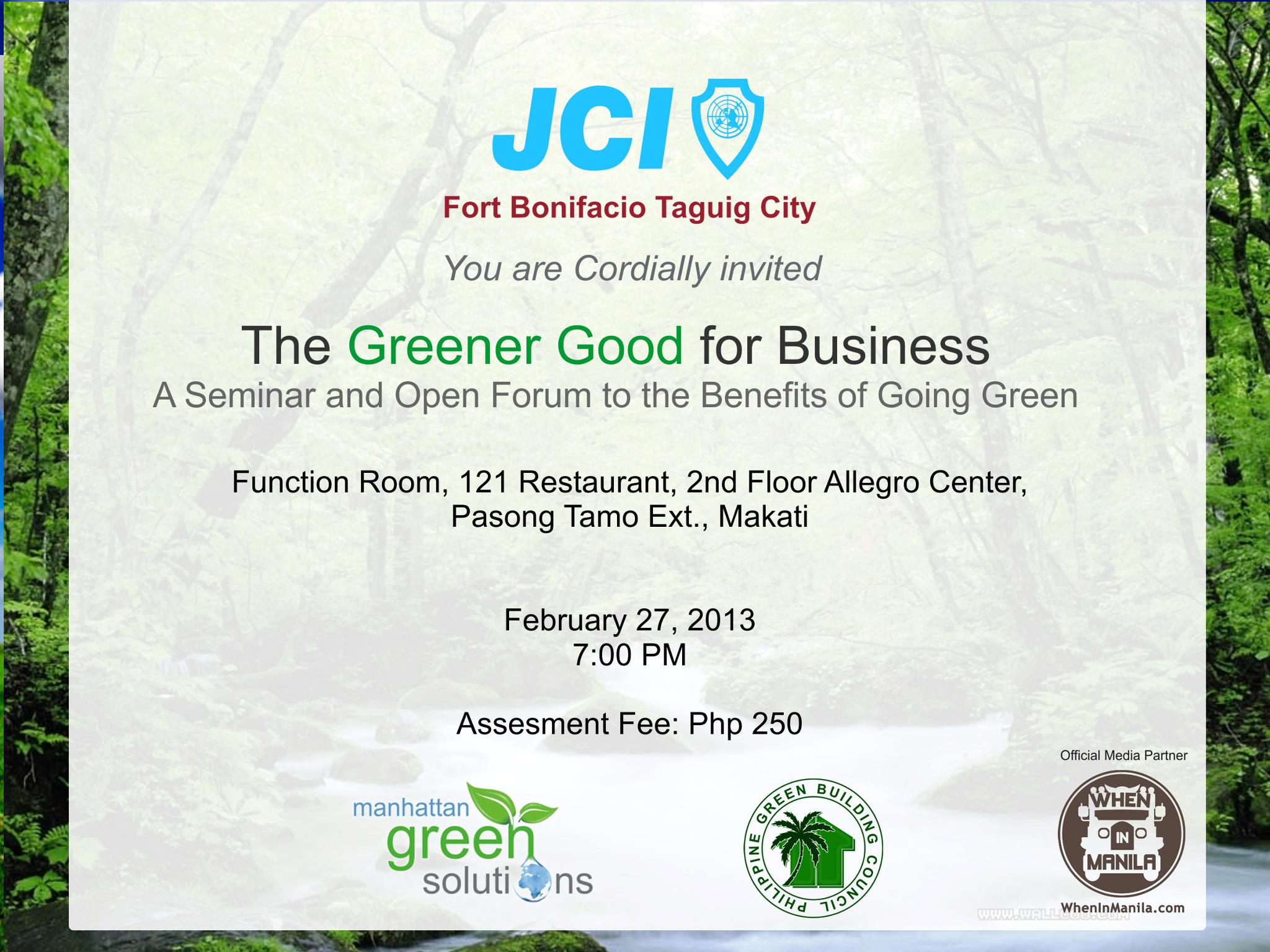 Going Green Seminar: The Greener Good for Business Open Forum by JCI ...