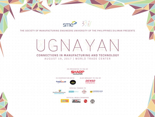 UGNAYAN: Connections in Manufacturing and Technology - When In Manila